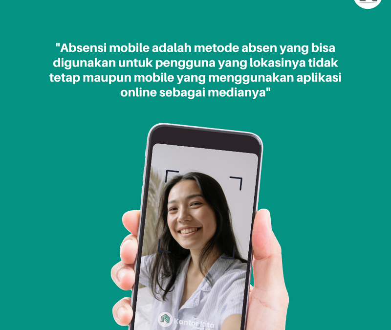 Aplikasi Absensi Online Kantor Kita | Kantor Kita